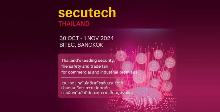 Secutech Thailand 2024 - Thai Exhibition Association - TEA